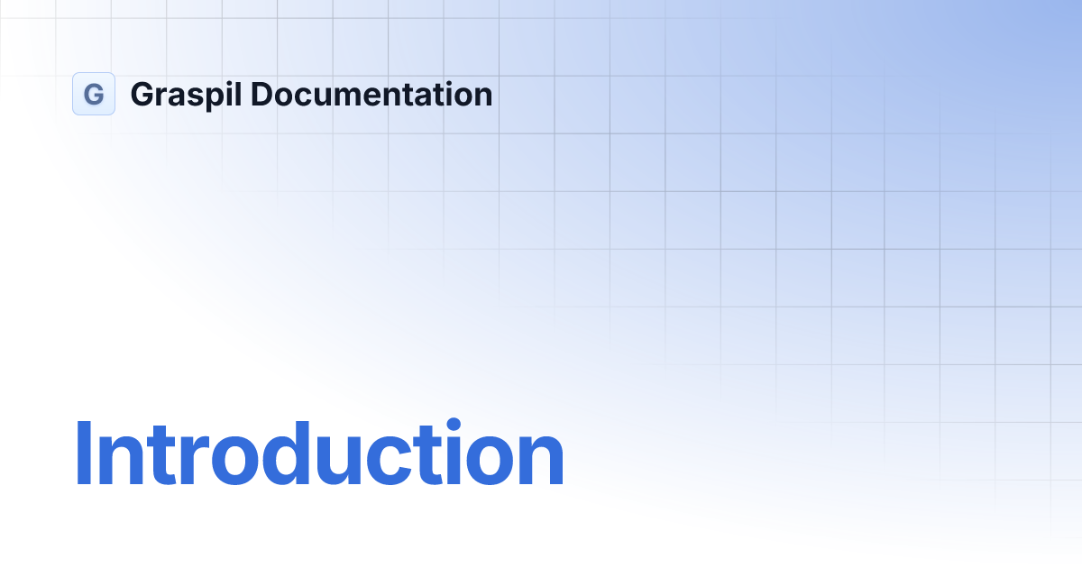 Introduction | Graspil Documentation